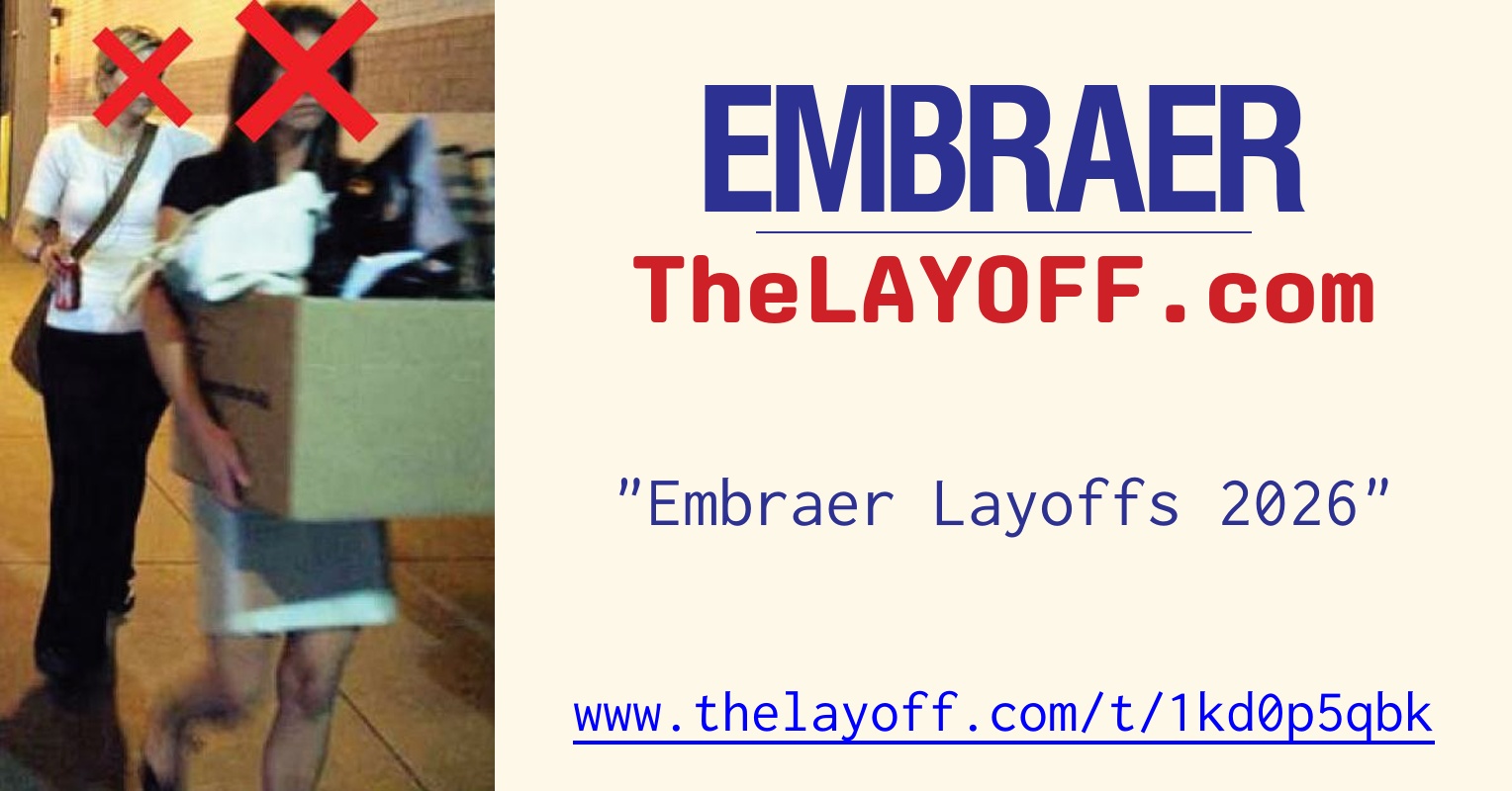 Embraer Layoffs 2026 - post regarding Embraer layoffs