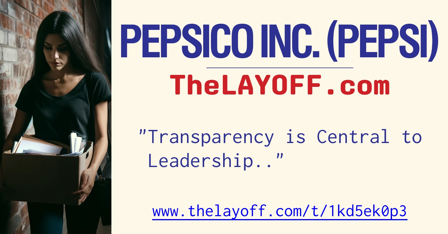 Transparency is Central to Leadership.. - post regarding PepsiCo Inc ...