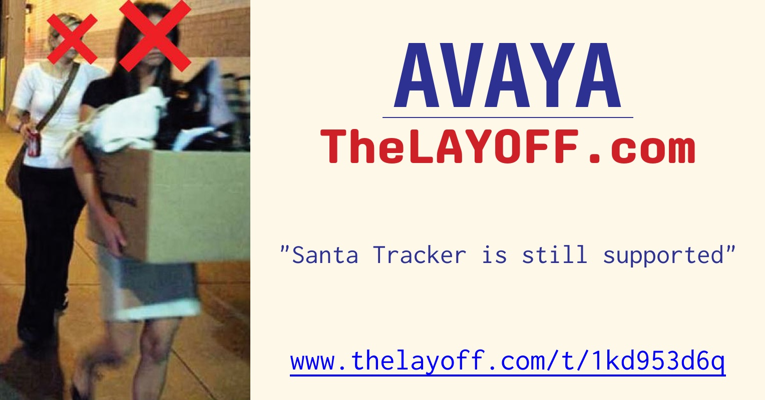 Santa Tracker is still supported - post regarding Avaya layoffs