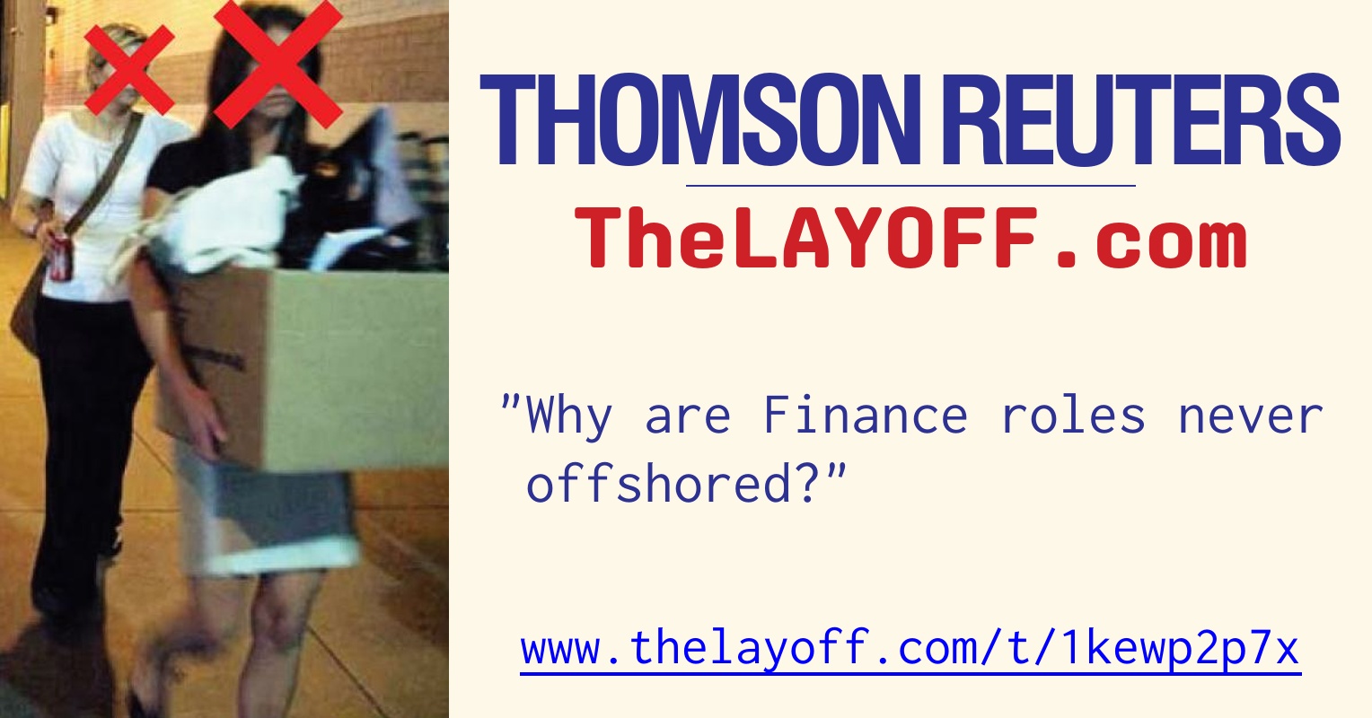 Why are Finance roles never offshored? - post regarding Thomson Reuters ...
