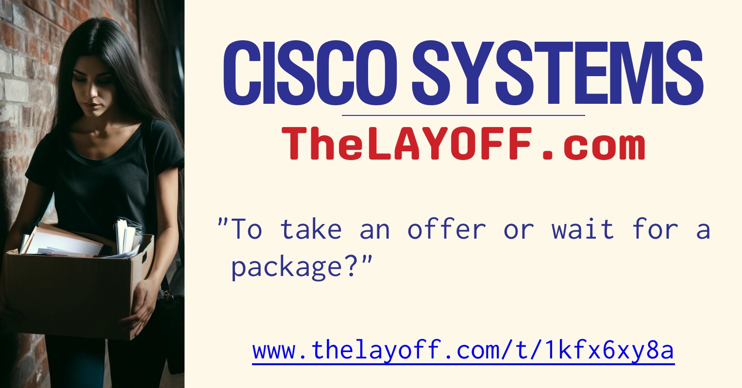 To take an offer or wait for a package? - post regarding Cisco Systems ...
