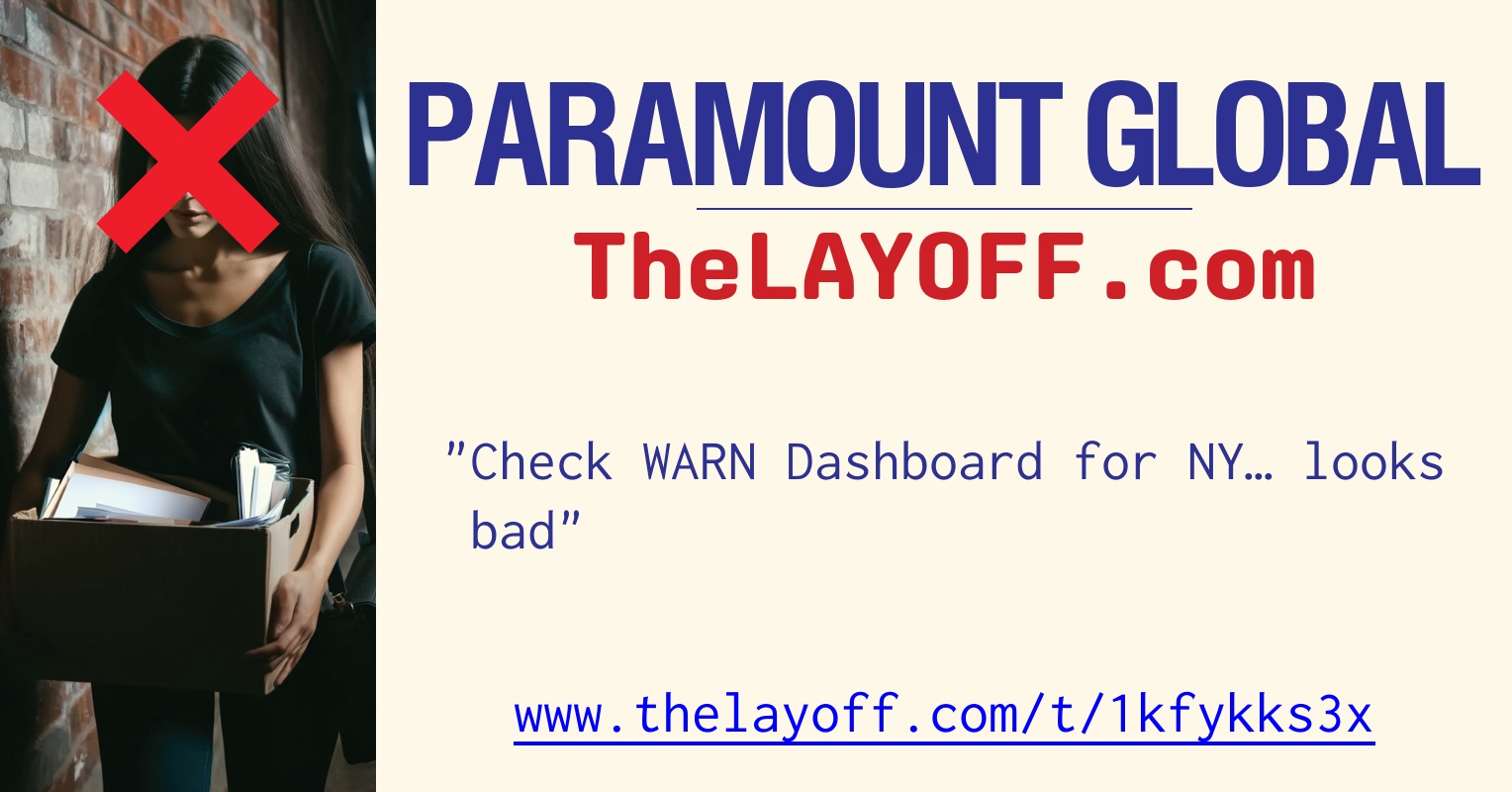 Check WARN Dashboard for NY… looks bad - post regarding Paramount ...