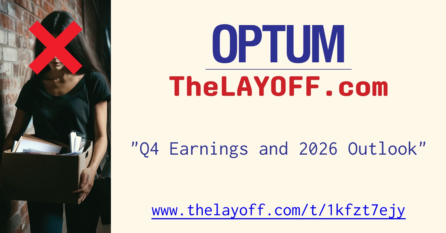 Q4 Earnings and 2026 Outlook - post regarding Optum layoffs