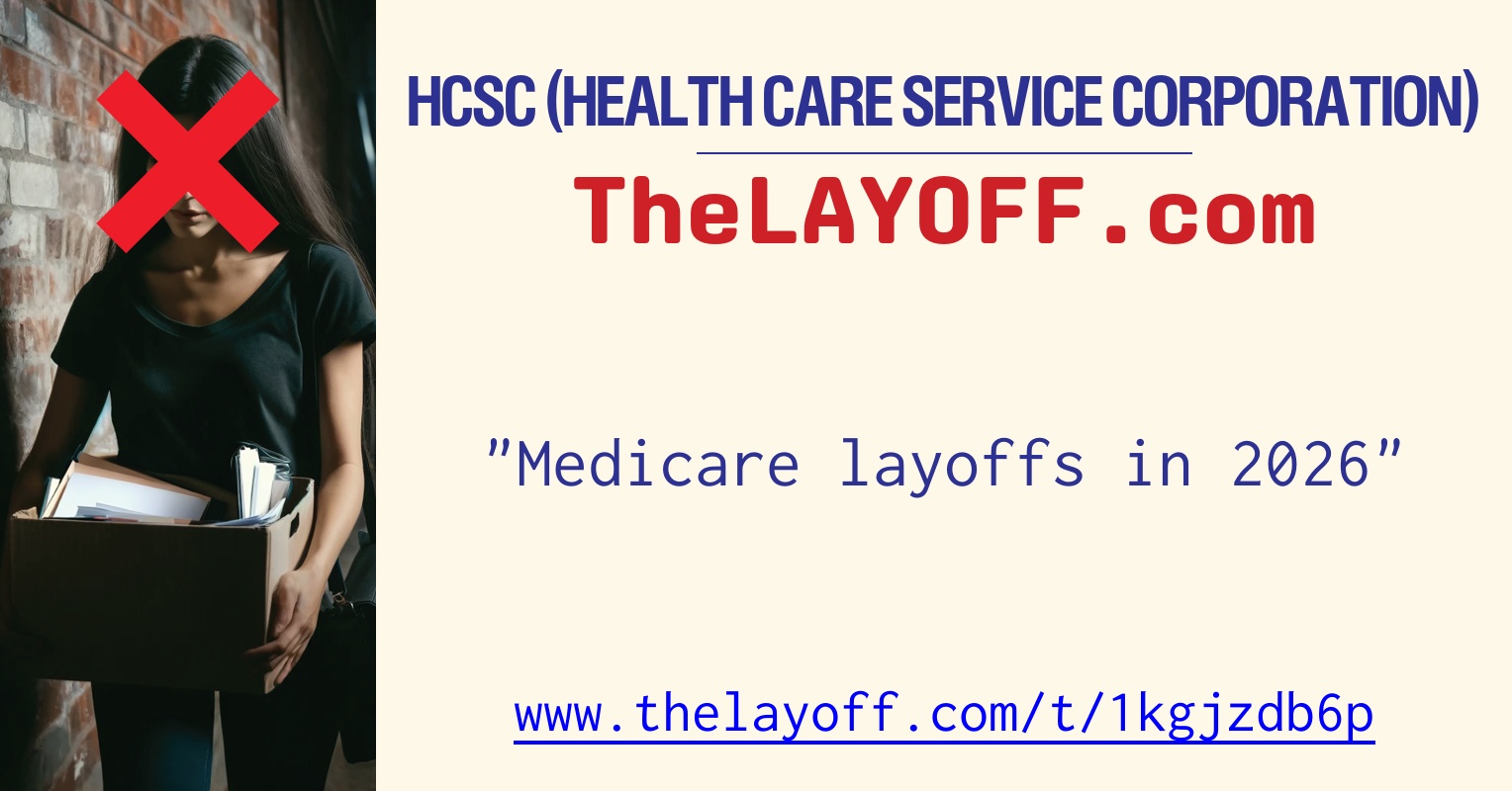 Medicare layoffs in 2026 - post regarding HCSC (Health Care Service ...