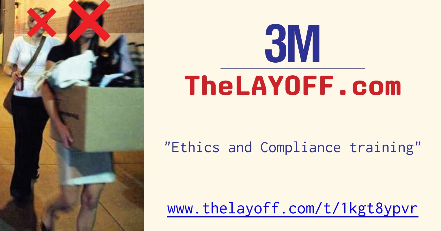 Ethics and Compliance training - post regarding 3M layoffs