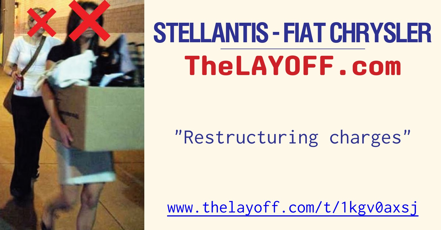Restructuring charges - post regarding Stellantis - Fiat Chrysler ...