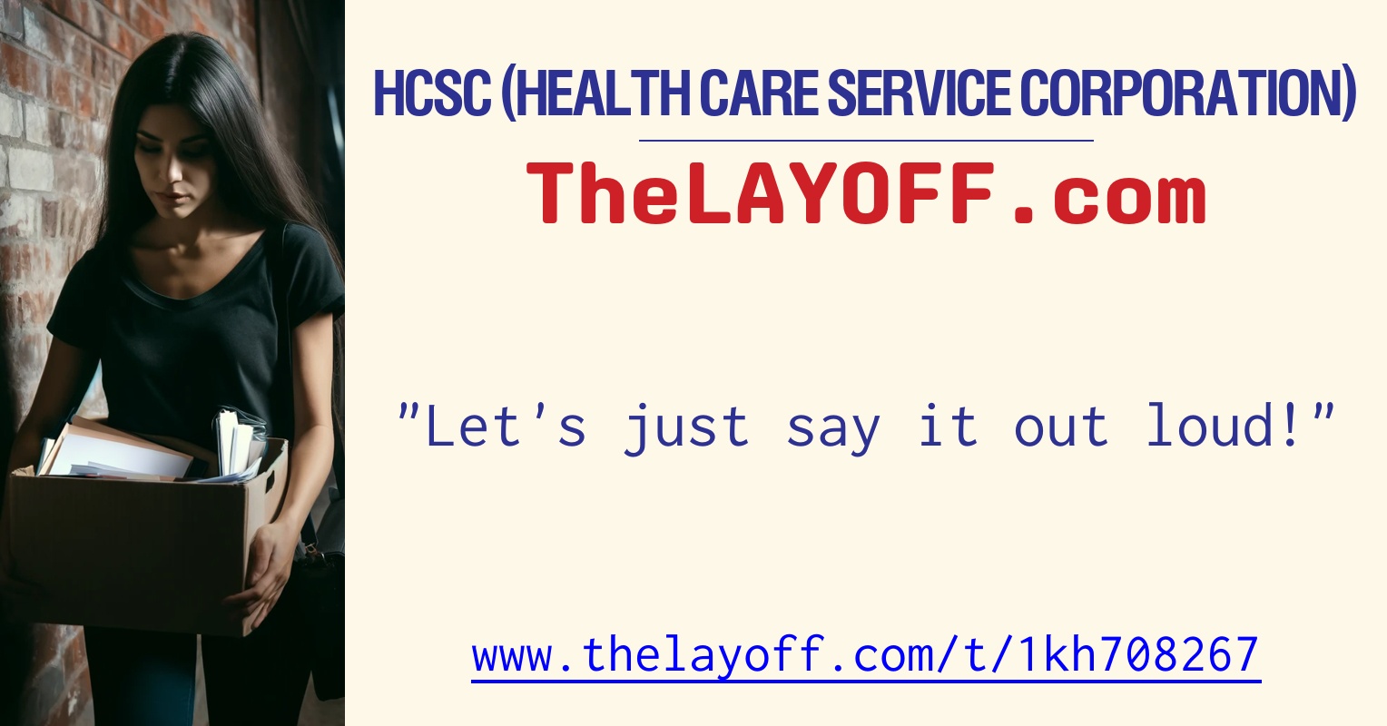 Let's just say it out loud! - post regarding HCSC (Health Care Service ...