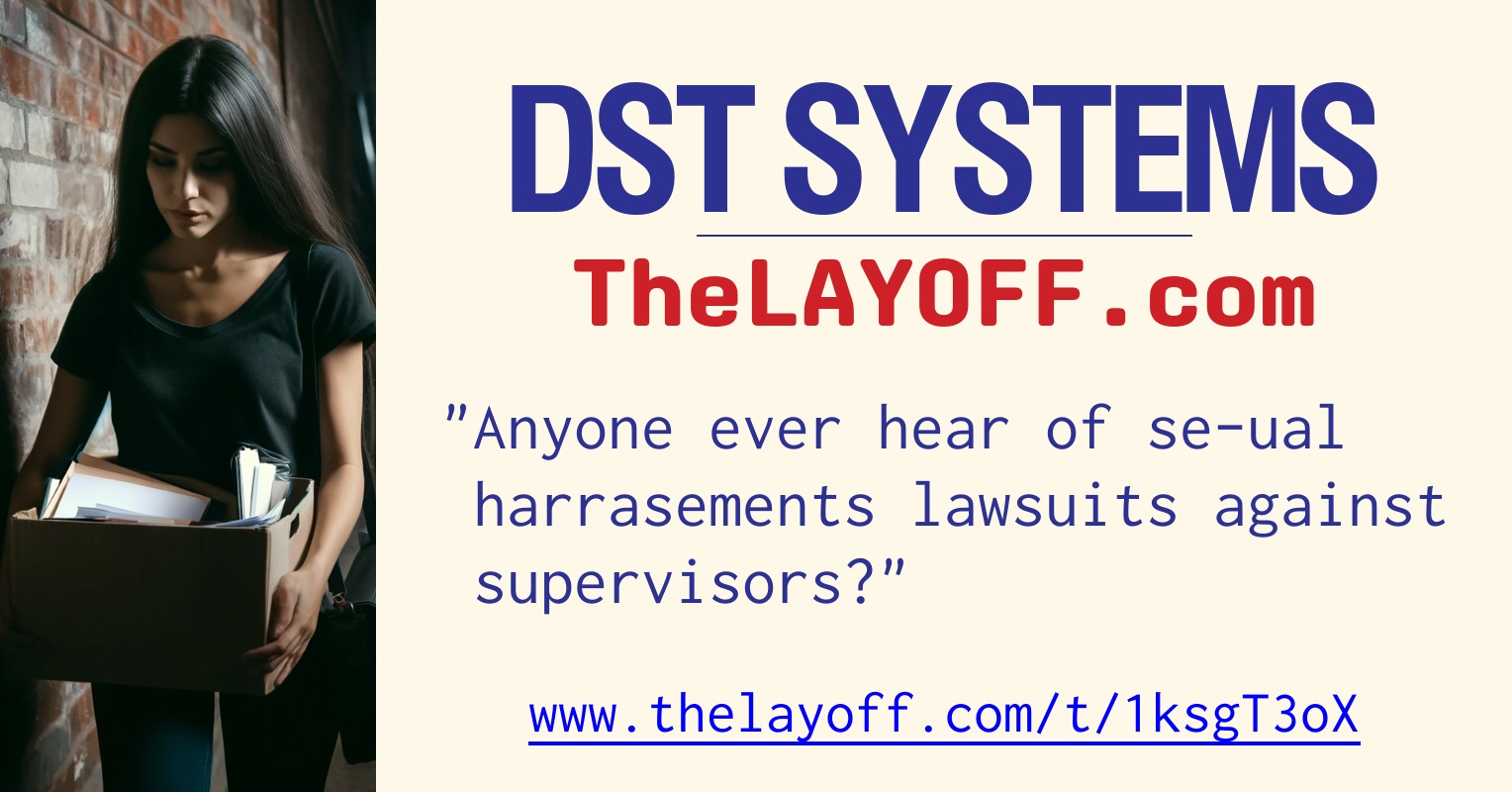 Anyone ever hear of se-ual harrasements lawsuits against supervisors? - post regarding DST ...