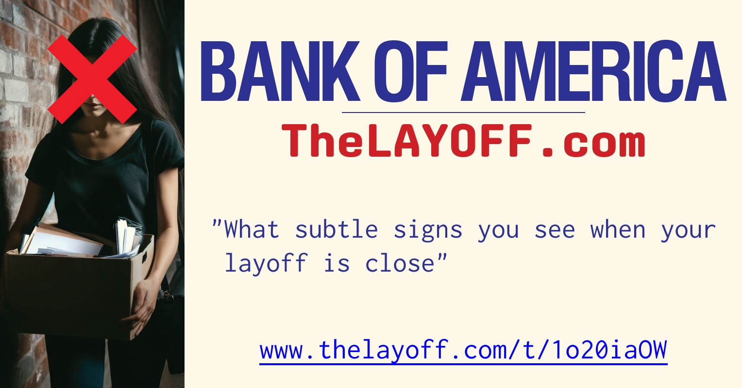 What subtle signs you see when your layoff is close - post regarding ...