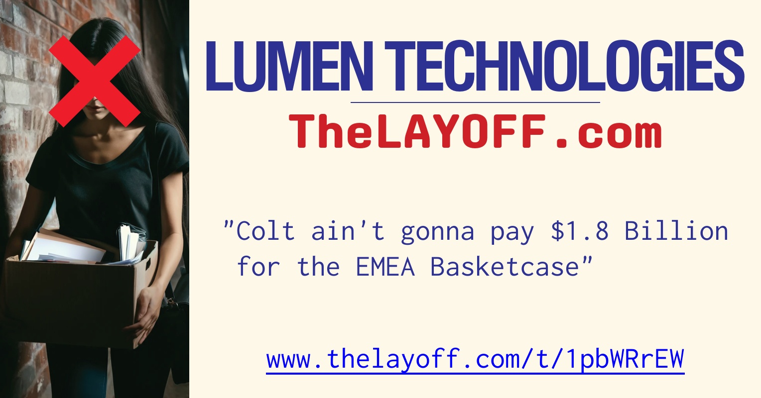 Colt ain't gonna pay $1.8 Billion for the EMEA Basketcase - post regarding Lumen Technologies ...