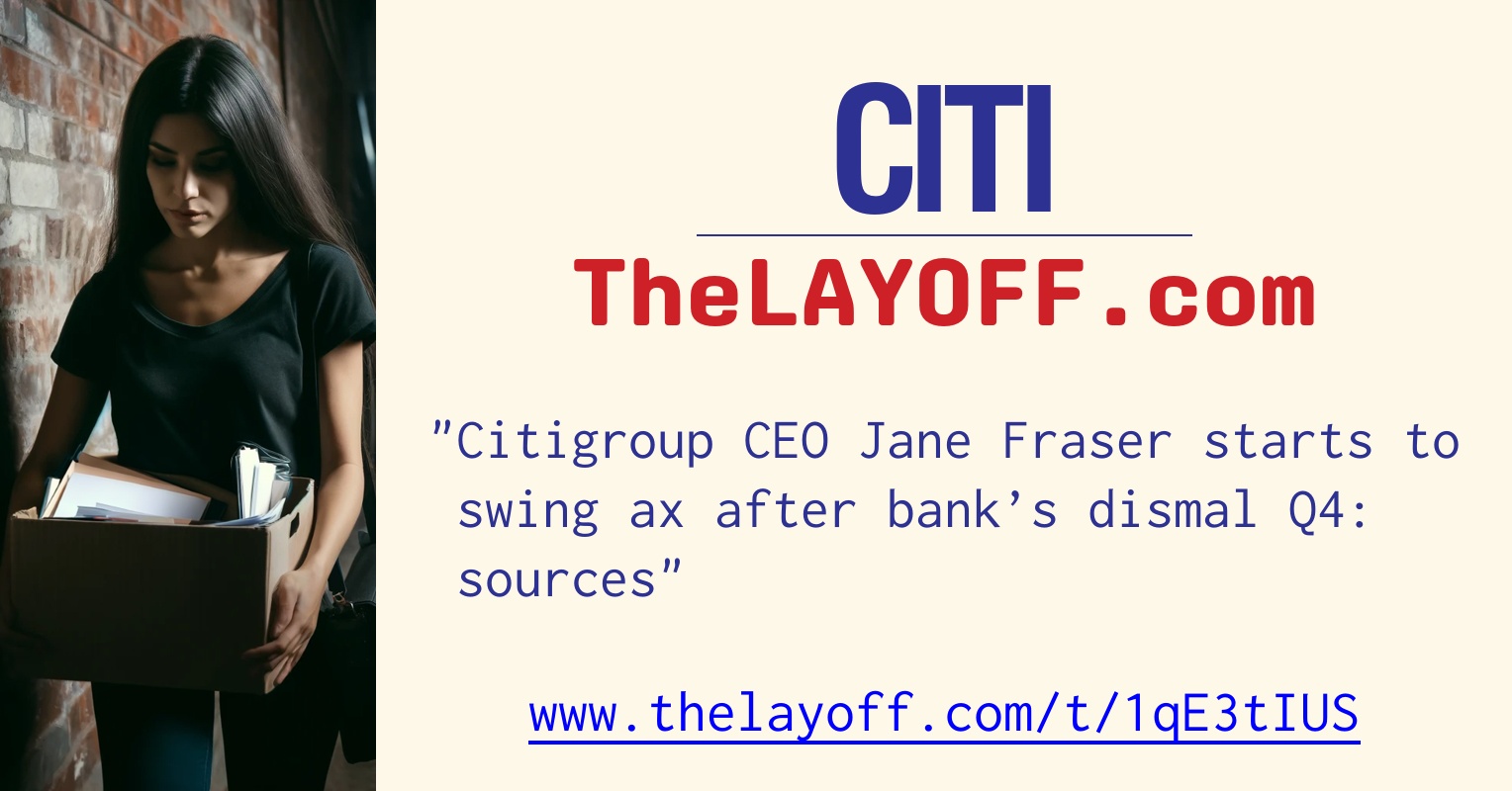 Citigroup CEO Jane Fraser starts to swing ax after bank’s dismal Q4 ...