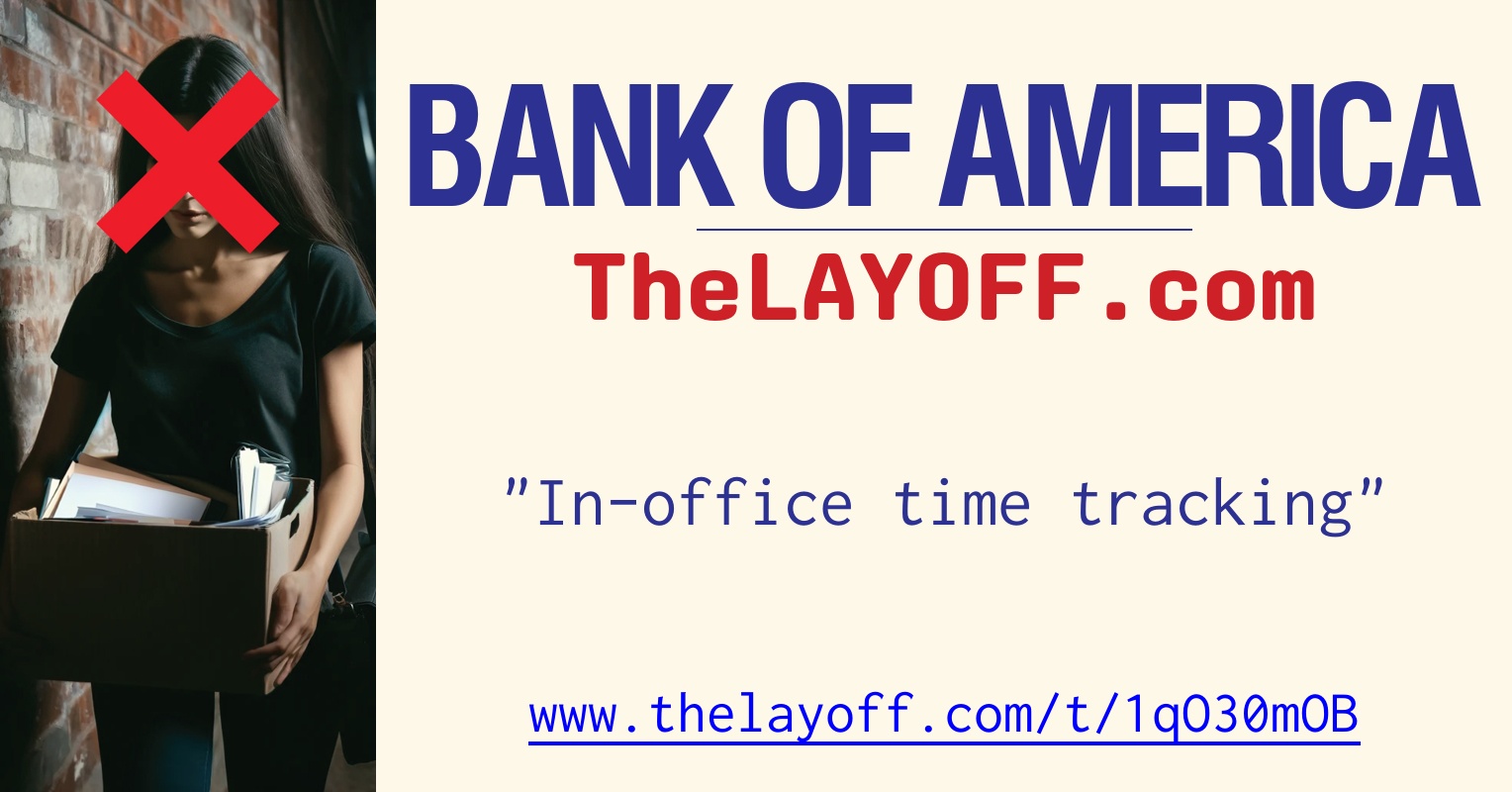 In-office time tracking - post regarding Bank of America layoffs