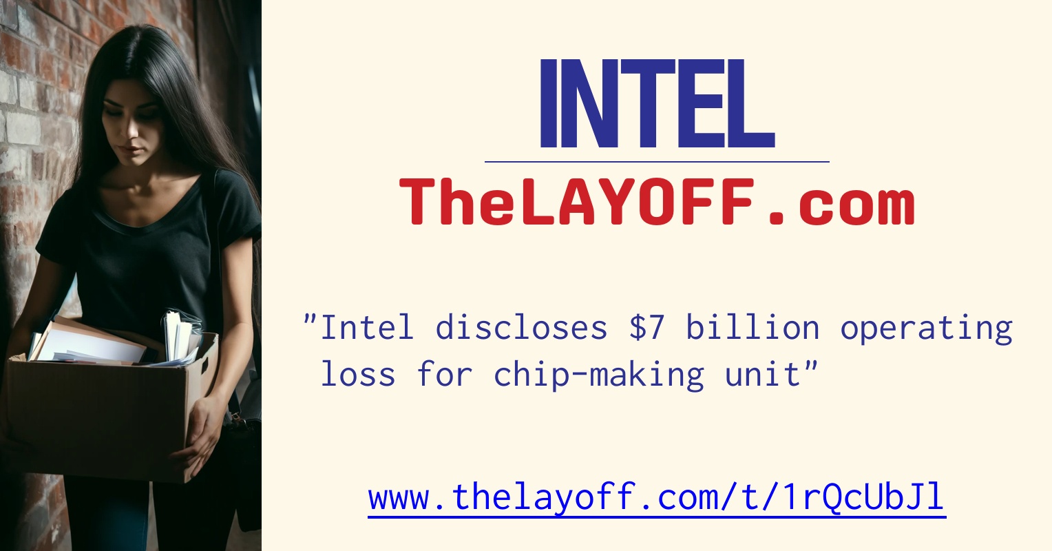 Intel discloses $7 billion operating loss for chip-making unit - post ...