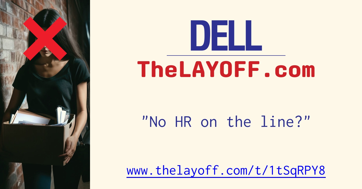 No HR on the line? - post regarding Dell Inc. layoffs