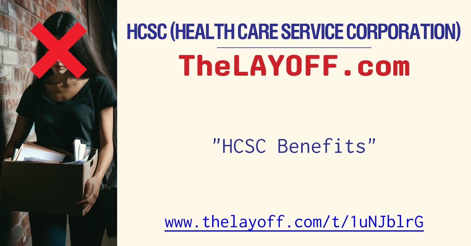 HCSC Benefits - post regarding HCSC (Health Care Service Corporation ...