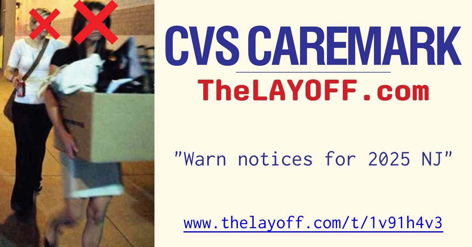 Warn notices for 2025 NJ - post regarding CVS layoffs