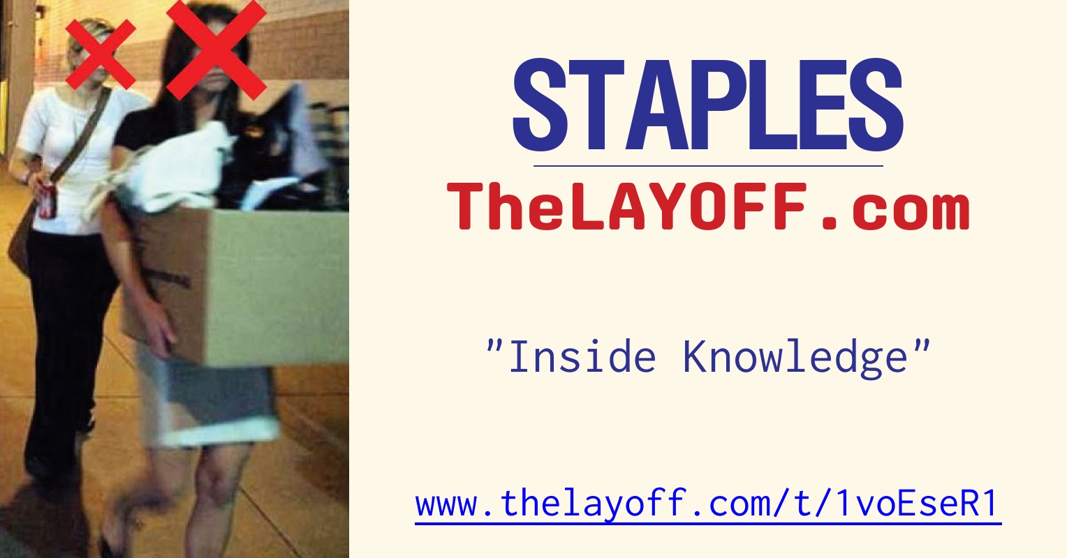 Inside Knowledge - post regarding Staples Inc. layoffs