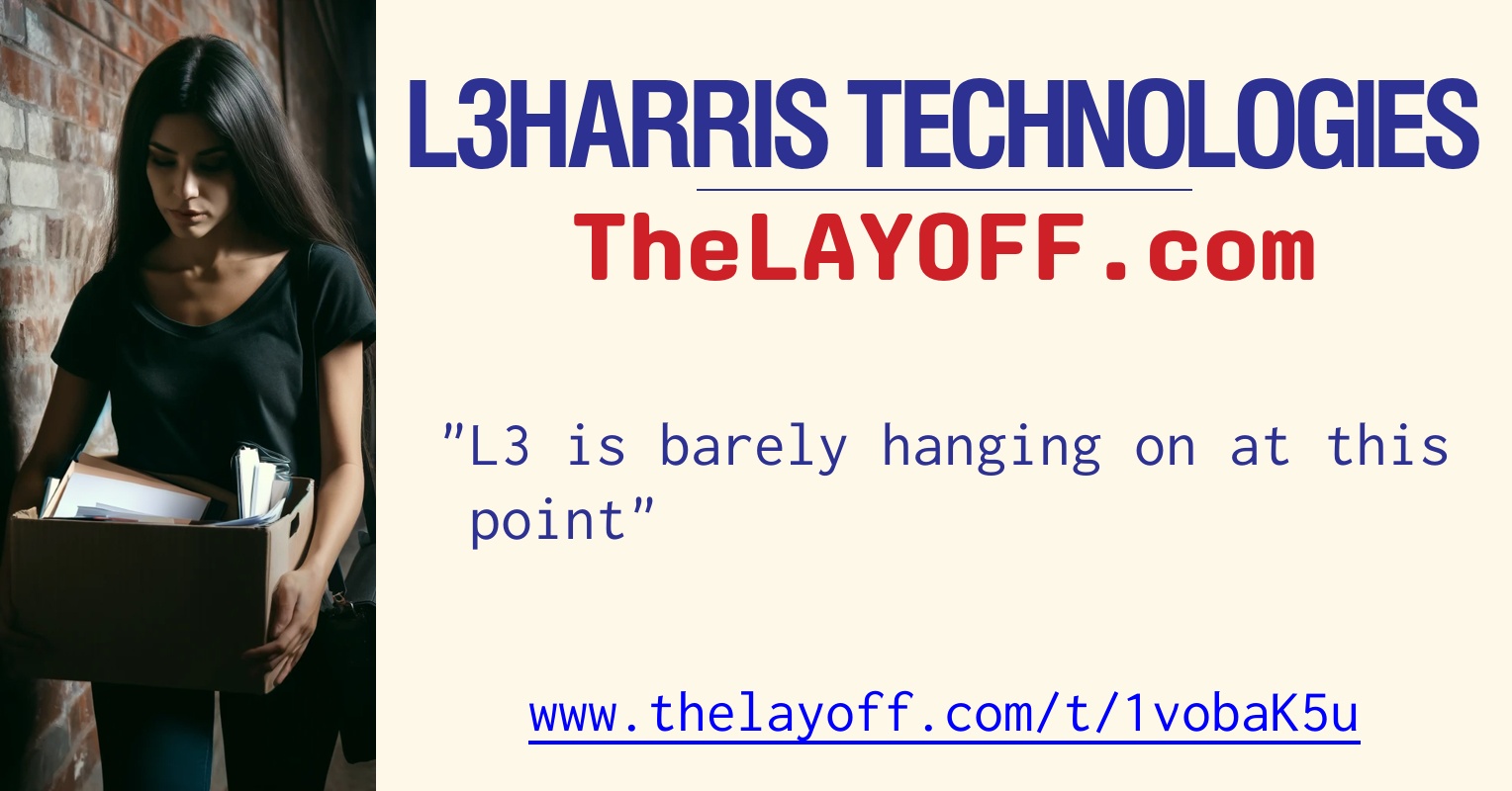 L3 is barely hanging on at this point - post regarding L3Harris ...