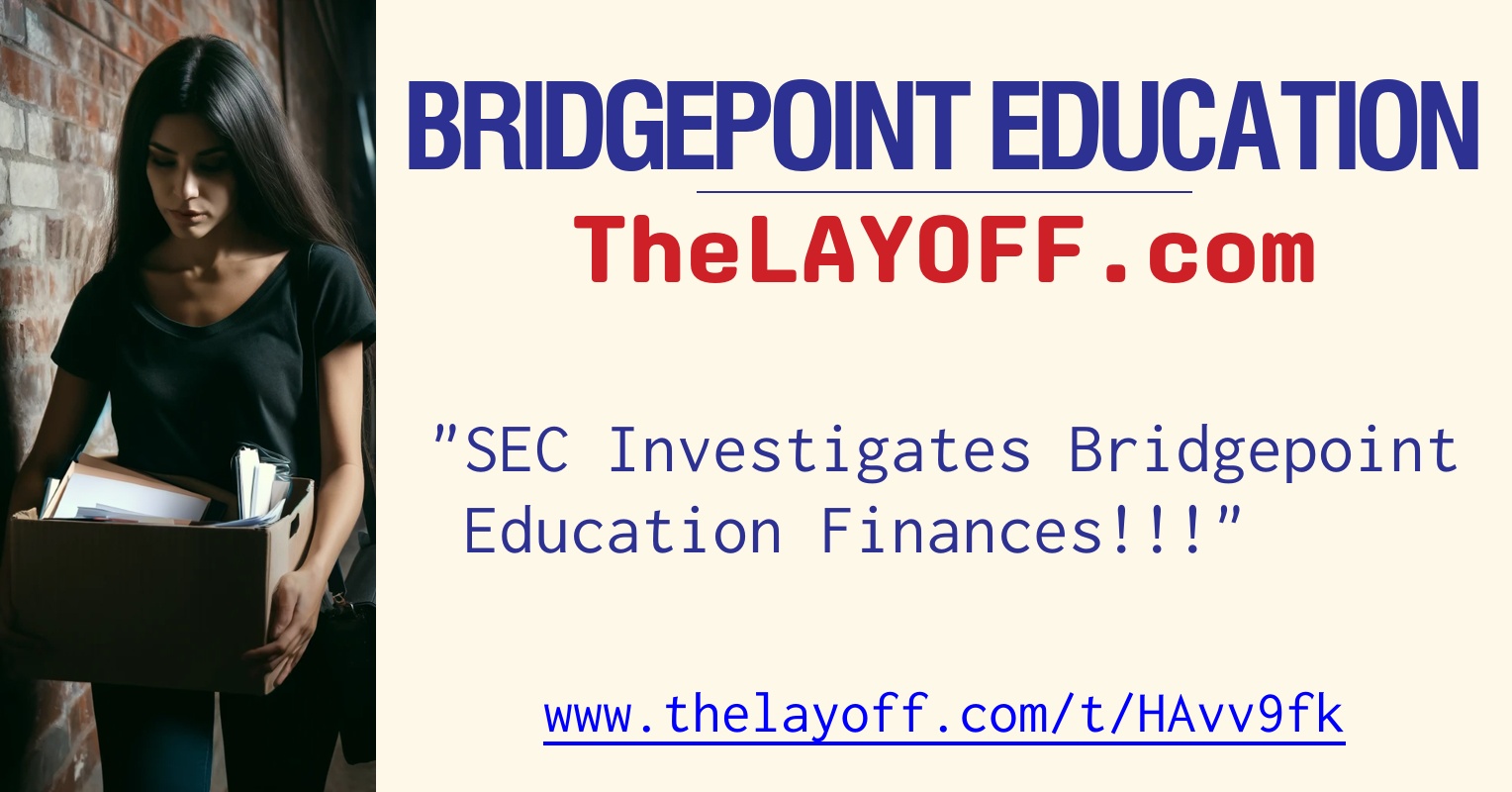 SEC Investigates Bridgepoint Education Finances!!! - post regarding ...