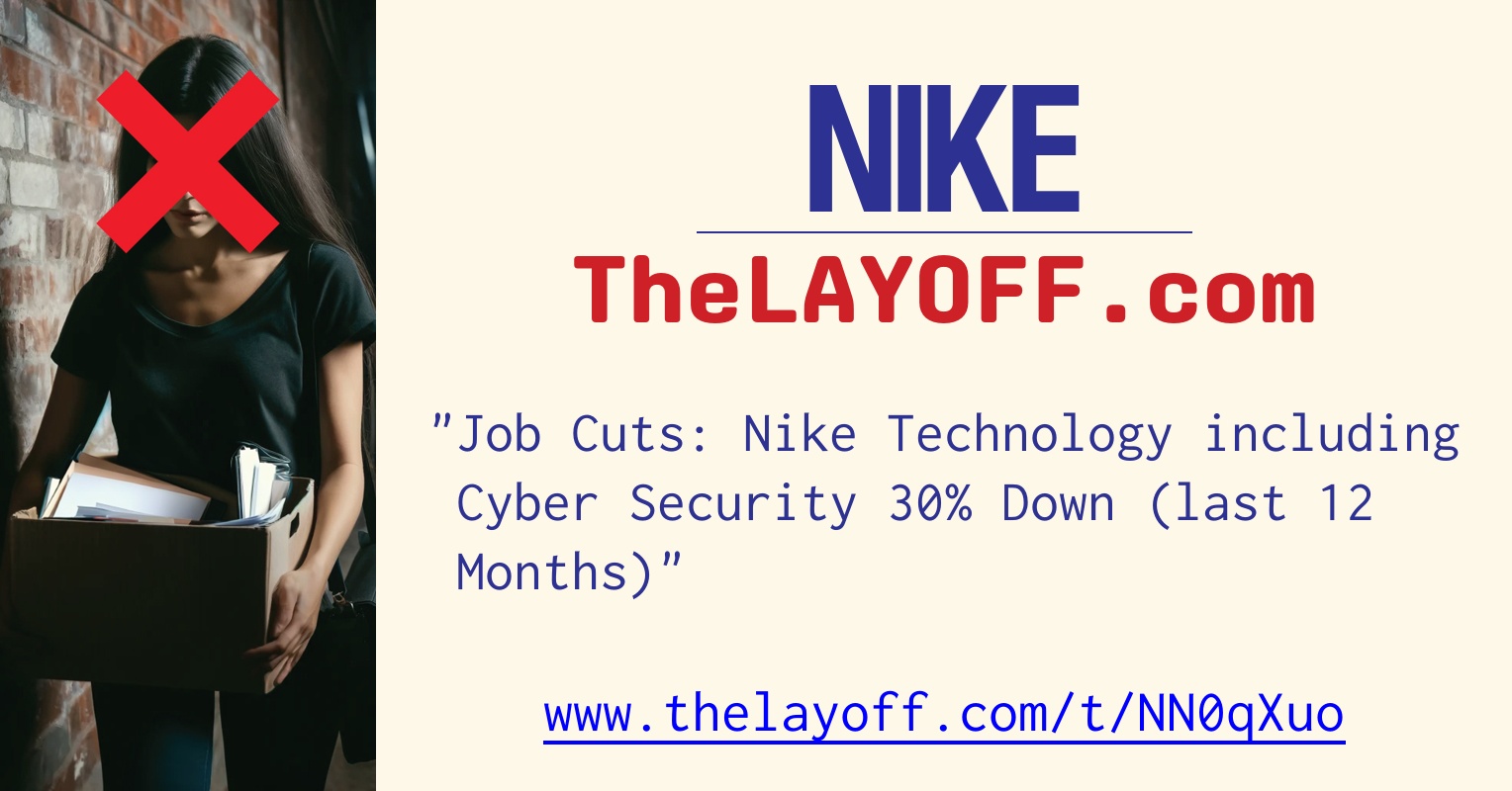 Job Cuts: Nike Technology including Cyber Security 30% Down (last 12 ...