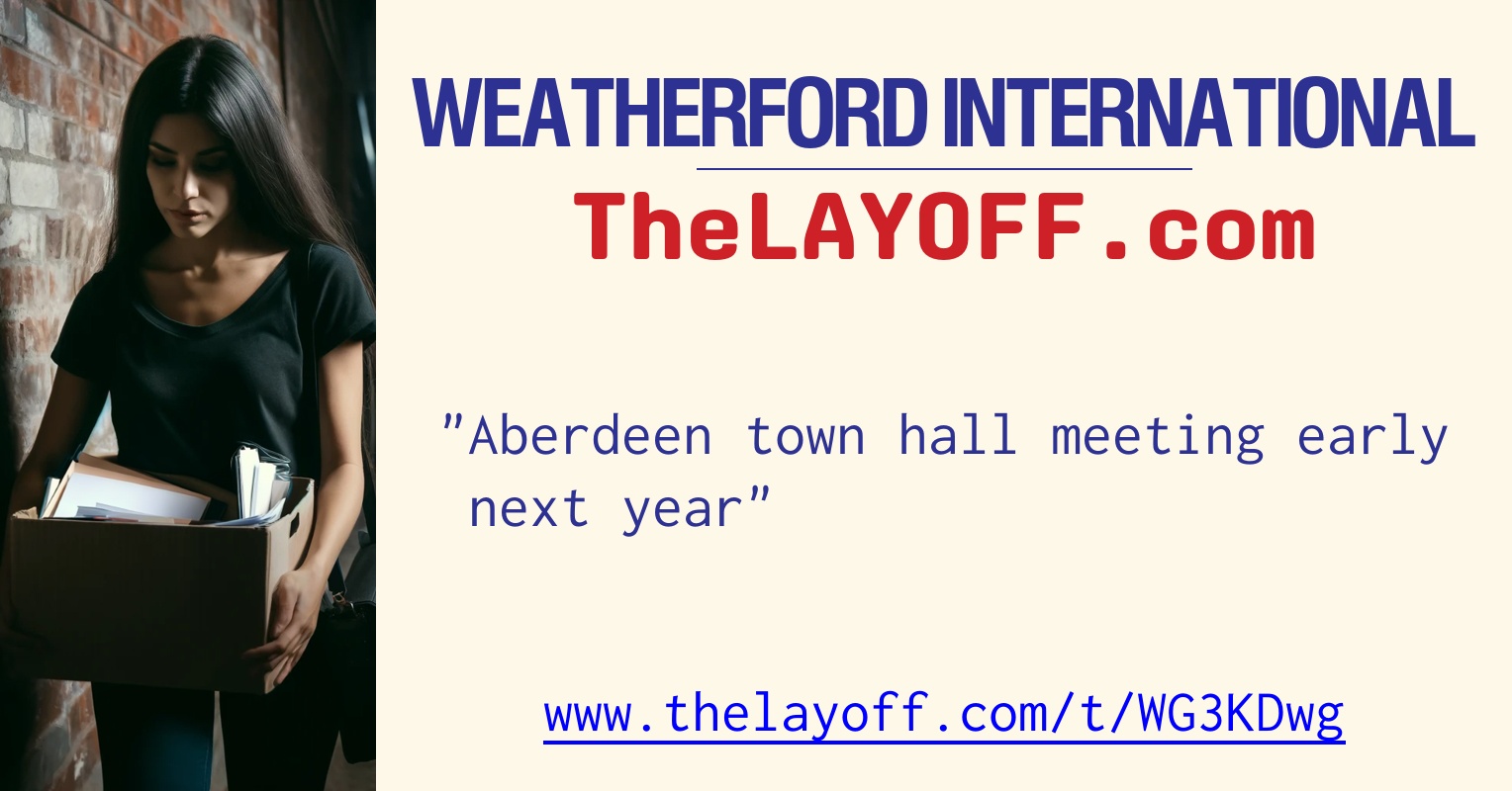 Aberdeen town hall meeting early next year - post regarding Weatherford ...