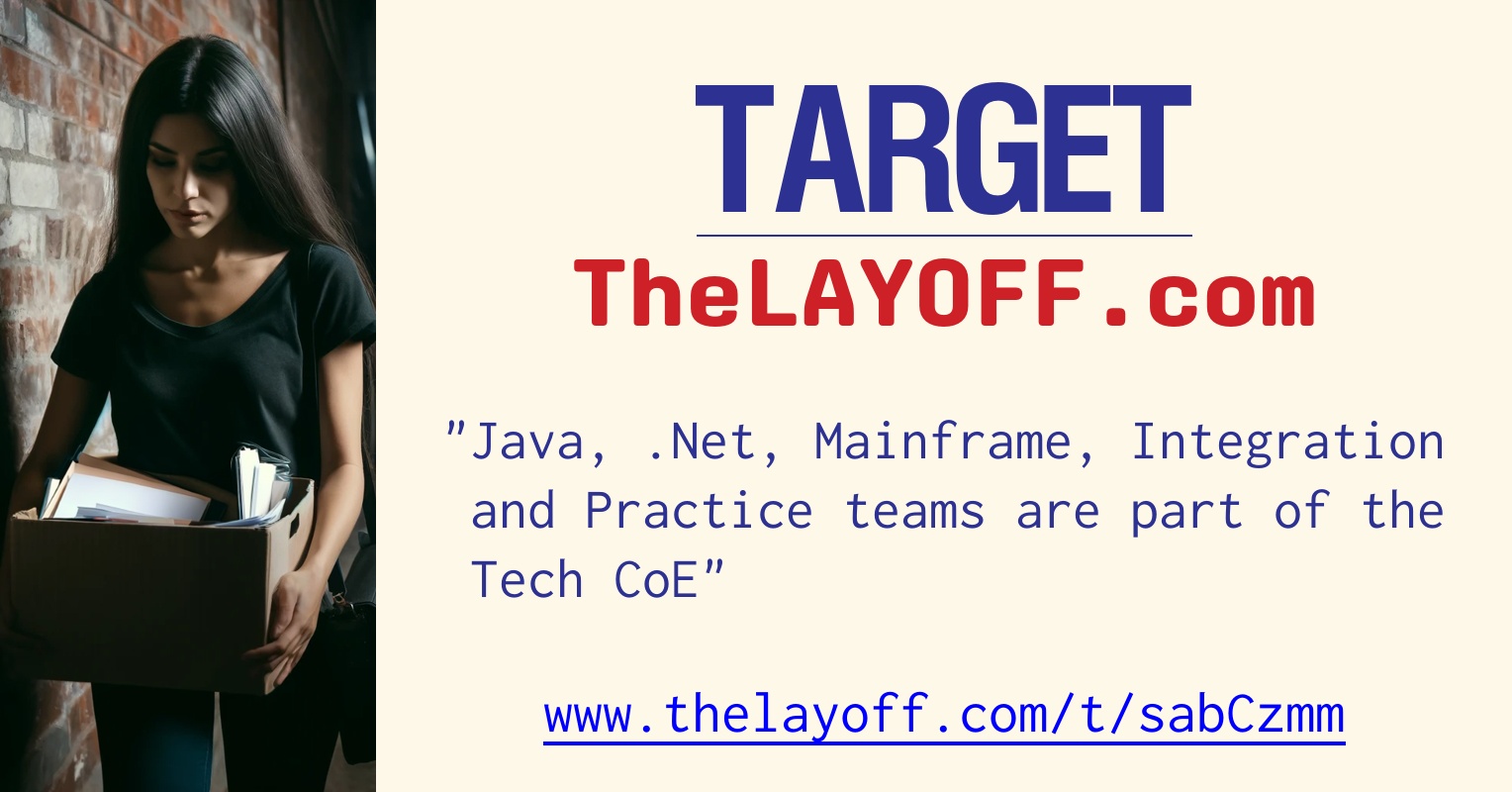 Java, .Net, Mainframe, Integration and Practice teams are part of the Tech CoE - post regarding ...