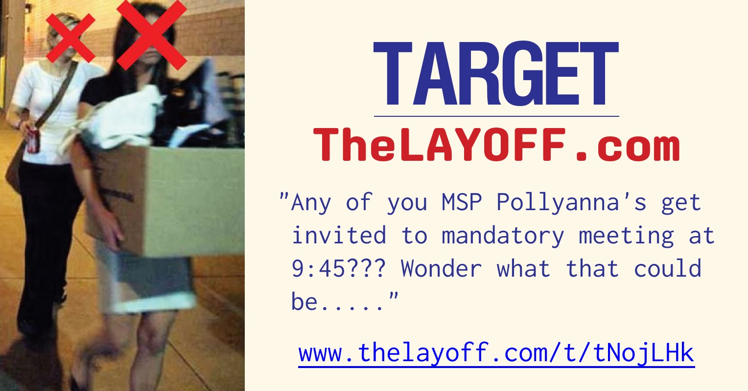 Any of you MSP Pollyanna's get invited to mandatory meeting at 9:45??? Wonder what that could be ...