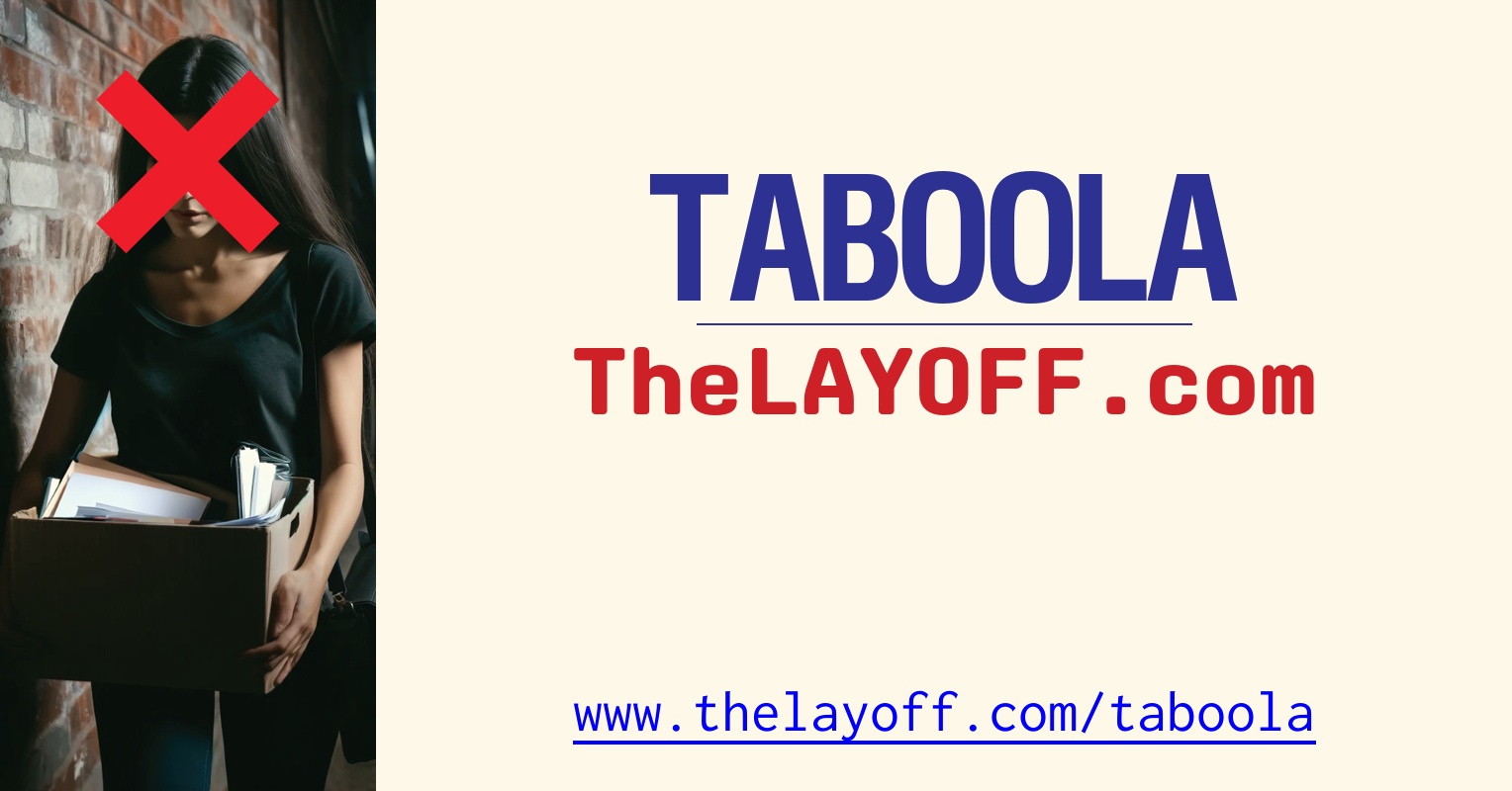 Taboola Layoffs - TheLayoff.com