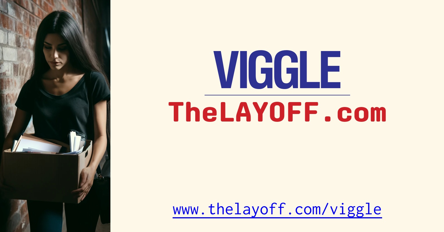 Viggle Layoffs - TheLayoff.com