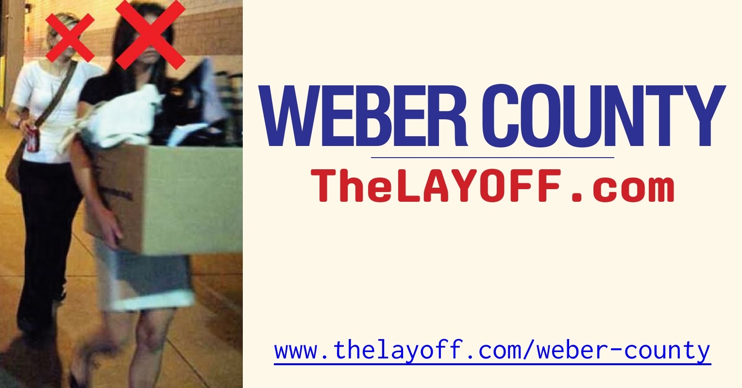 Weber County Layoffs - TheLayoff.com